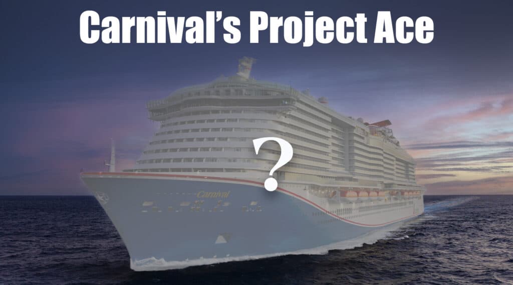 What We Know About Carnival's Ace Class Ships - Cruise Spotlight