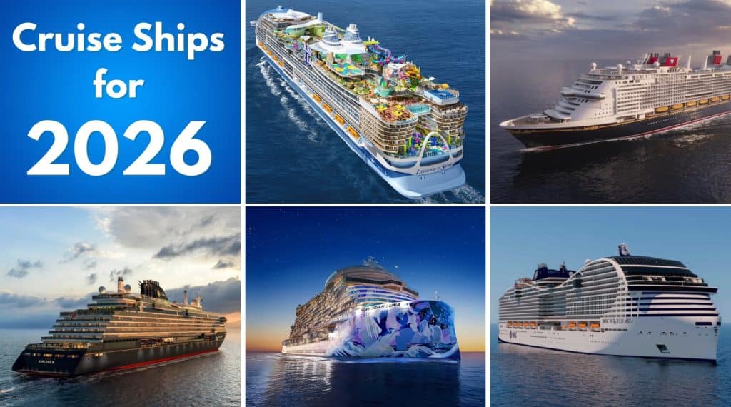 Five Cruise Ships to Look Forward To in 2026 - Cruise Spotlight